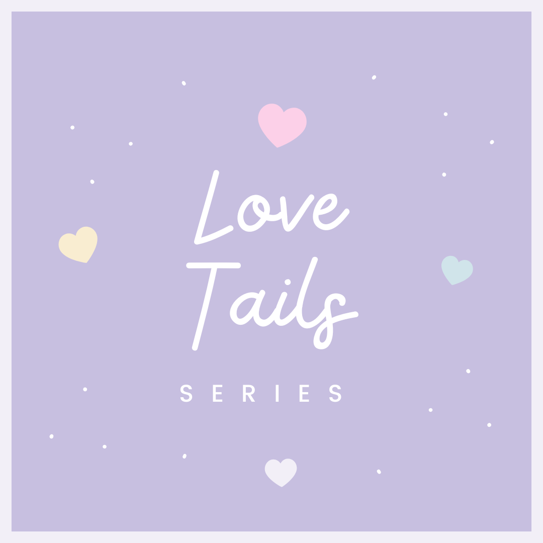 LOVE TAILS SERIES – Darla's Fairy Tails